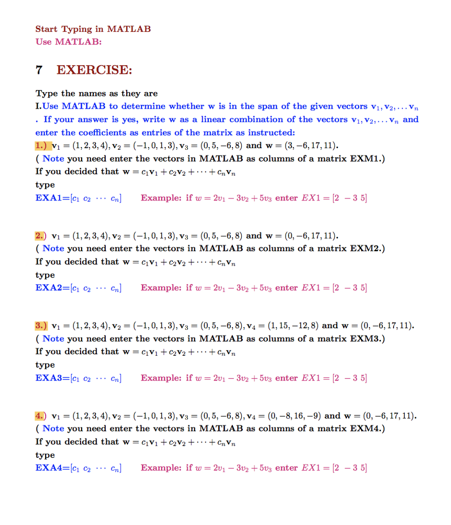 Start Typing in MATLAB Use MATLAB: EXERCISE: Type the | Chegg.com