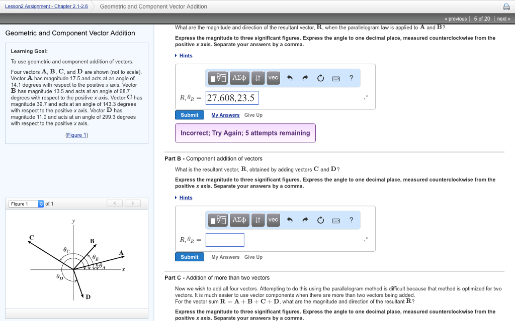 Solved To use geometric and component addition of vectors. | Chegg.com