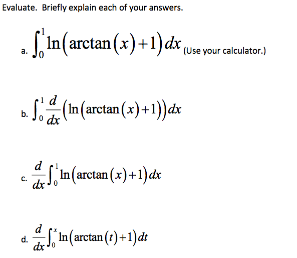 Solved Evaluate. Briefly explain each of your answers. | Chegg.com