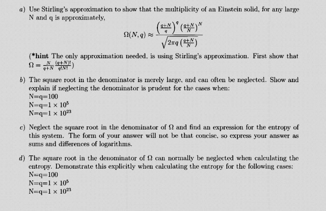 Solved Use Stirling's approximation to show that the | Chegg.com
