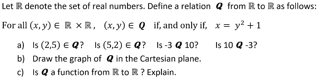 Solved Note : a Q b means a is related to b | Chegg.com