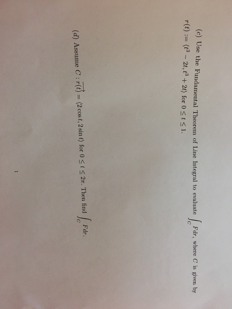 Solved se the Fundamental Theorem of Line Integral to | Chegg.com