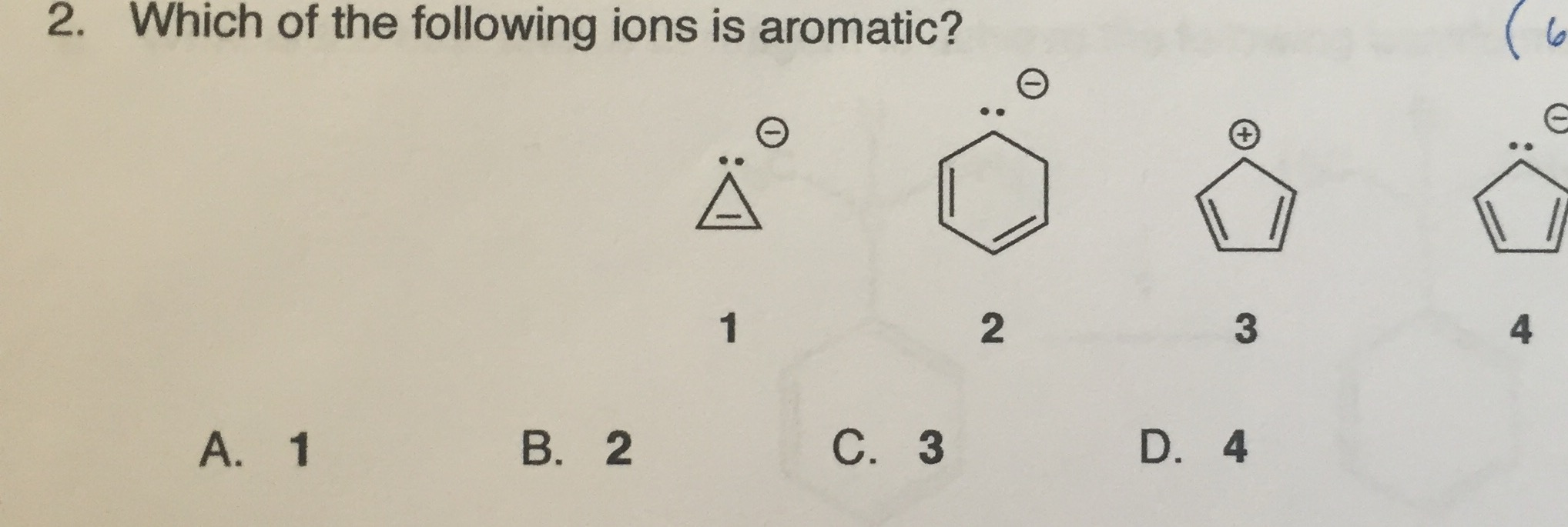 Solved Which of the following ions is aromatic? 1 2 3 4 | Chegg.com