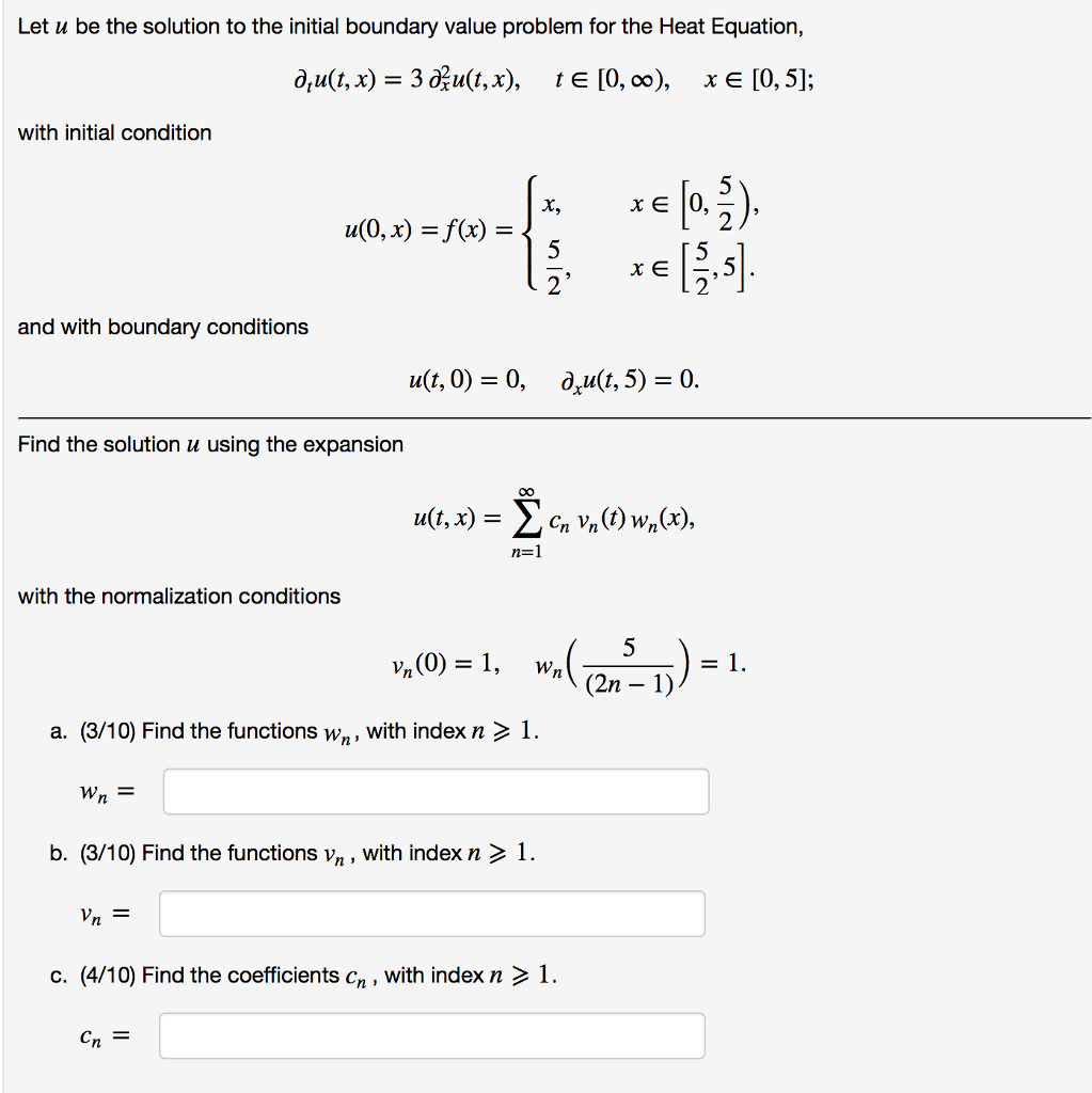 Solved Let u be the solution to the initial boundary value | Chegg.com