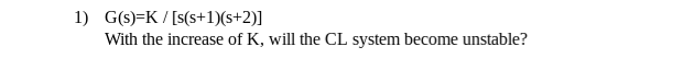 Solved Manually plot the root loci of the closed-loop (CL) | Chegg.com
