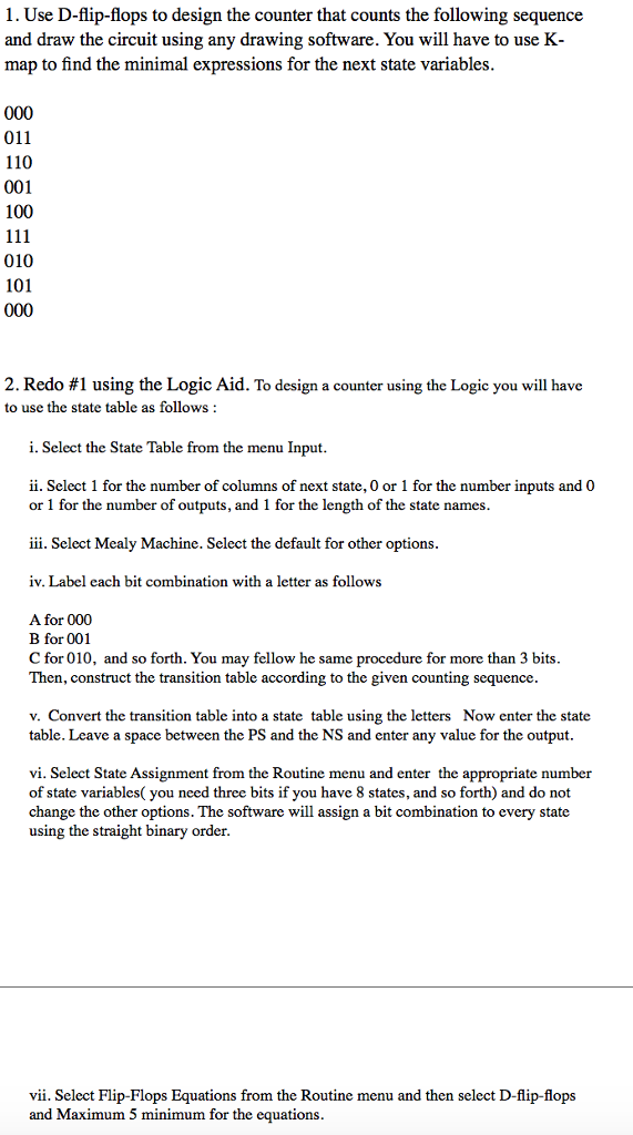 Solved 1. Use D-flip-flops to design the counter that counts | Chegg.com