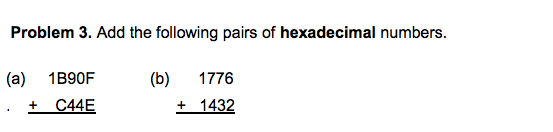 Solved Add the following pairs of hexadecimal numbers. | Chegg.com