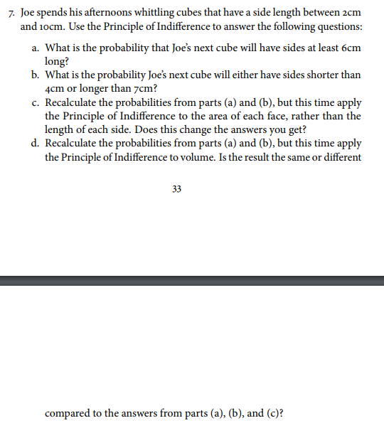 Solved 7. Joe spends his afternoons whittling cubes that | Chegg.com