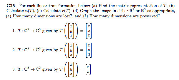 Solved For each linear transformation below: (a) Find the | Chegg.com