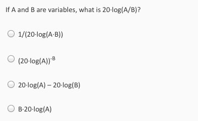 Solved If A and B are variables, what is 20.log(A/B)? | Chegg.com