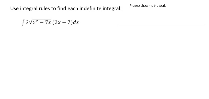 Solved Use integral rules to find each indefinite integral: | Chegg.com