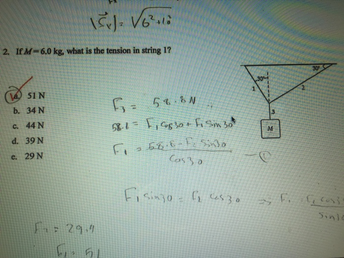 Solved If M = 6.0 kg, what is the tension in string 1? a. | Chegg.com