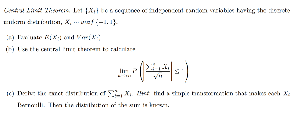 Solved Central Limit Theorem. Let (x,) be a sequence of | Chegg.com