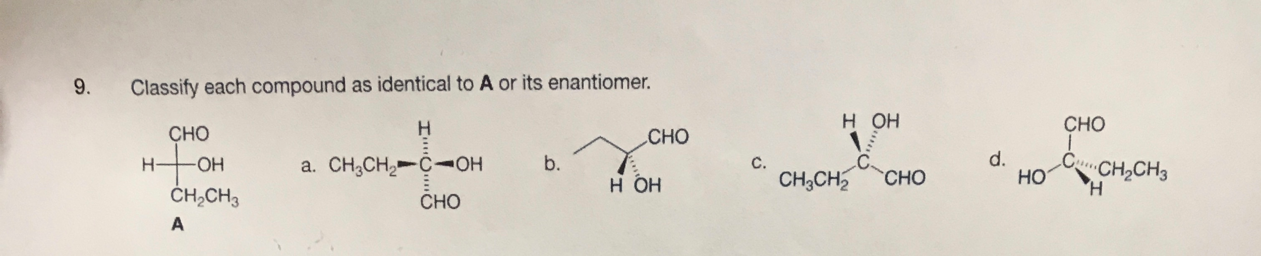 Solved Classify each compound as identical to A or its | Chegg.com