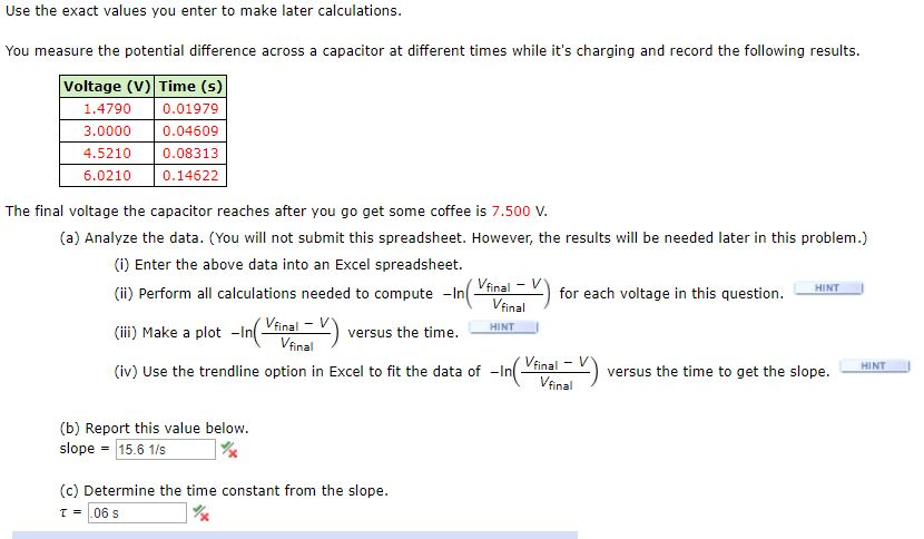 Solved Use the exact values you enter to make later | Chegg.com