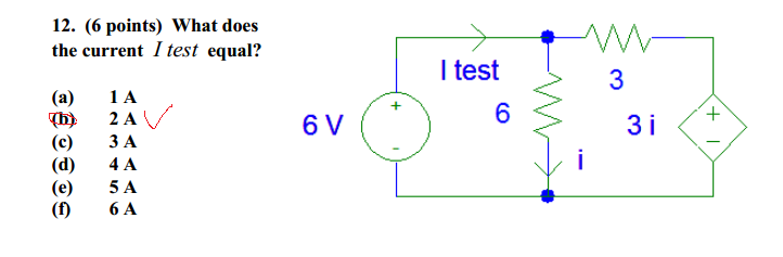 Solved 12. What does the current I test equal? (a) 1 A (b) | Chegg.com