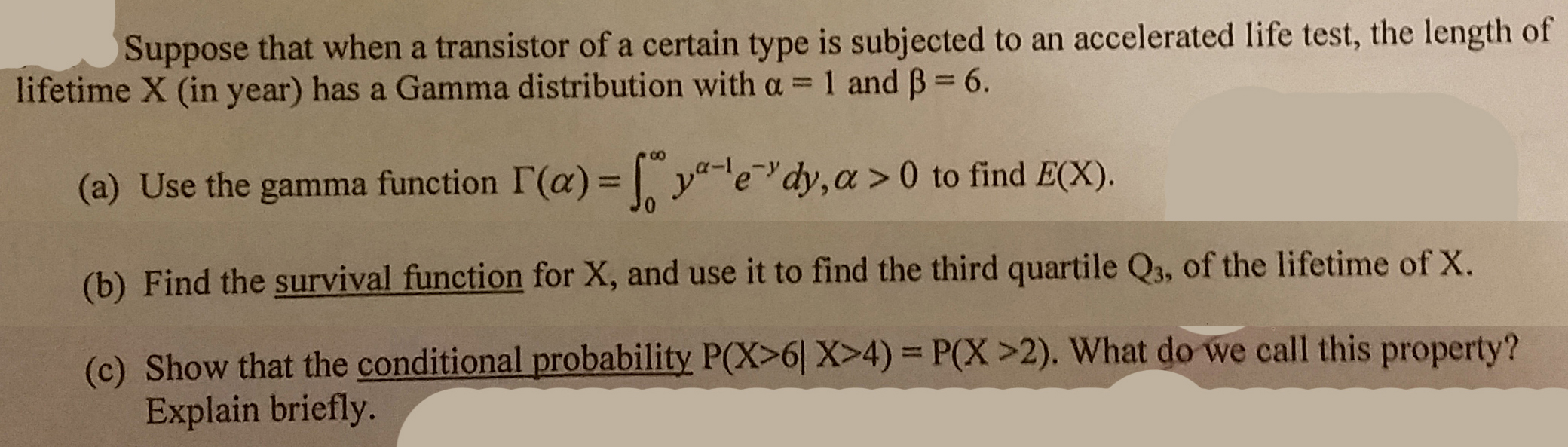 Solved Suppose A Transistor Of A Certain Type Is Subjected