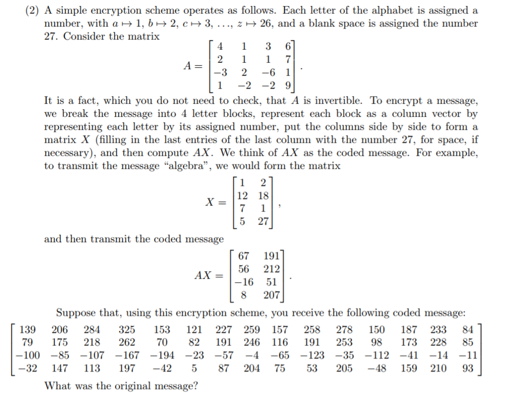 Solved (2) A simple encryption scheme operates as follows. | Chegg.com