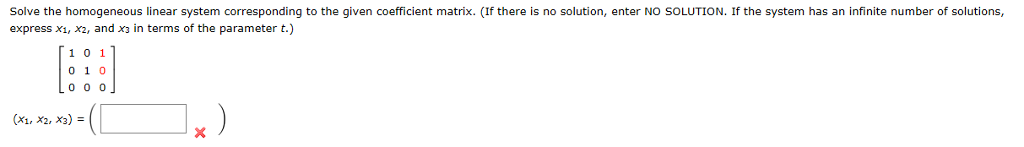 Solved Solve the homogeneous linear system corresponding to | Chegg.com