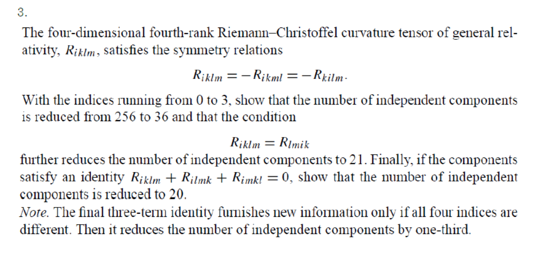 Solved 3. The four-dimensional fourth?rank Riemann - | Chegg.com