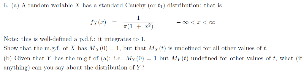 Solved 6 A A Random Variable X Has A Standard Cauchy Or