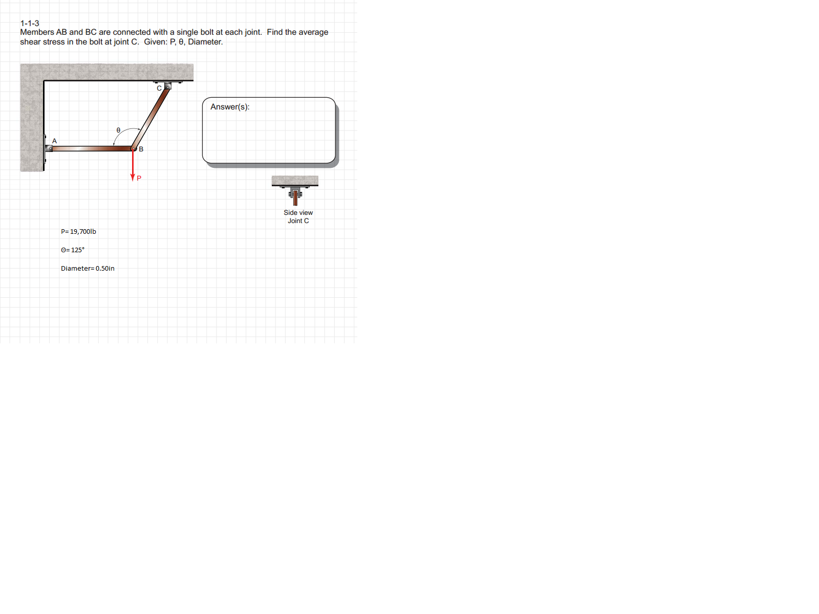 Solved Members AB and BC are connected with a single bolt at | Chegg.com