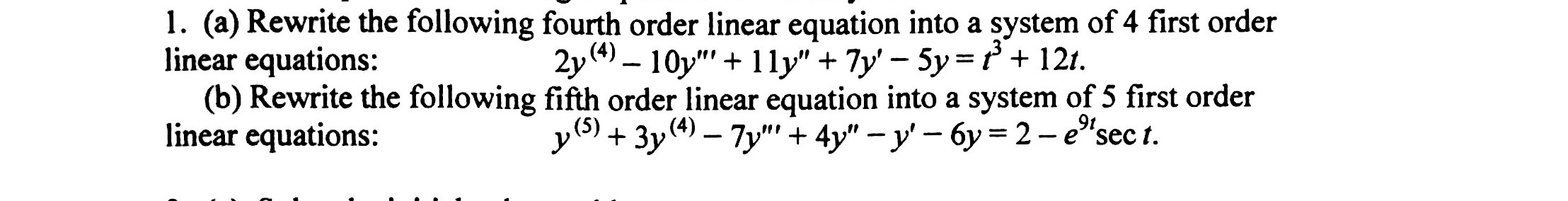 Solved Rewrite the following fourth order linear equation | Chegg.com