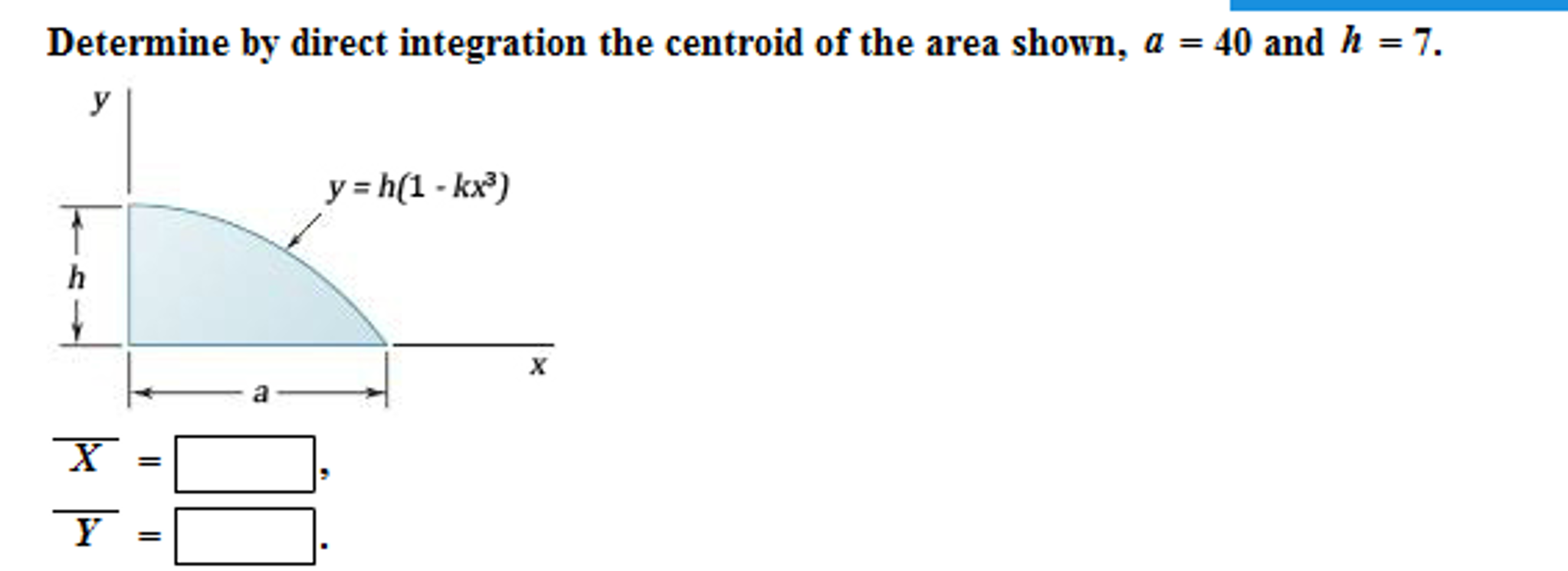 Solved Determine by direct integration the centroid of the | Chegg.com