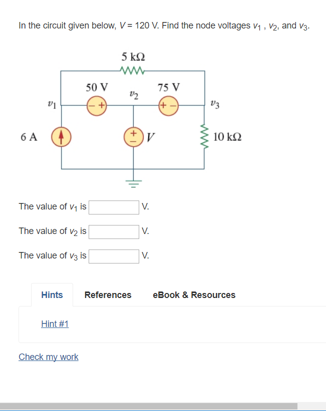 Solved In the circuit given below, V= 120 V. Find the node | Chegg.com