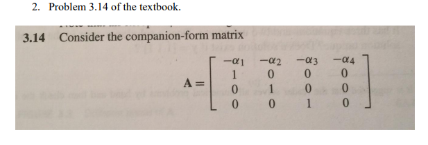 Solved 2. Problem 3.14 of the textbook 3.14 Consider the | Chegg.com