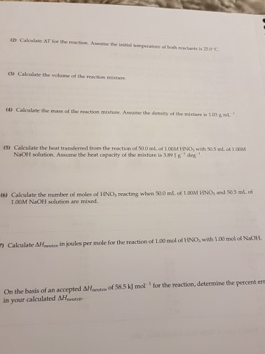 Calculate Delta T for the reaction. Assume the | Chegg.com