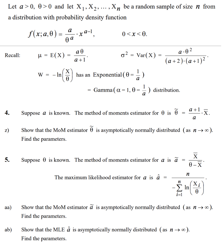 Let a〉0, θ〉 0 and let Xi, X2, , Xn be a random sample | Chegg.com