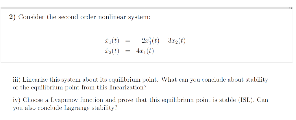 Solved Consider The Second Order Nonlinear System X 1 T