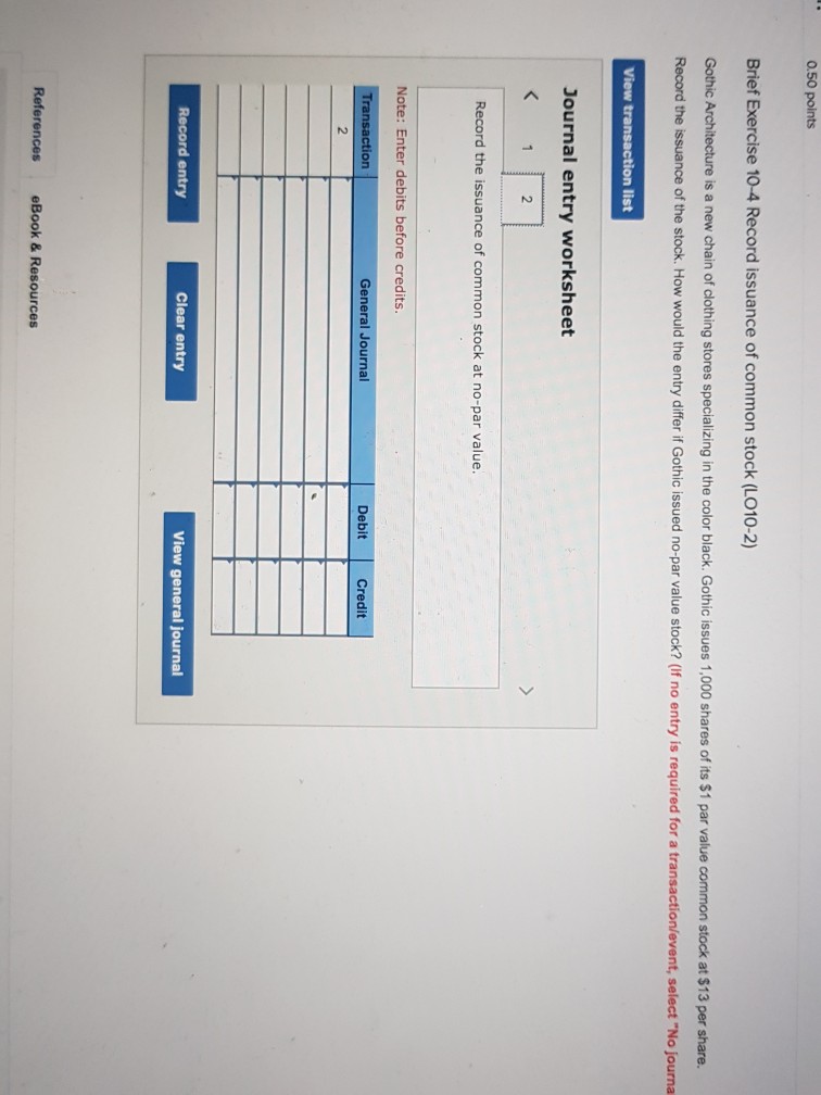 Solved Brief Exercise 10-4 Record issuance of common stock | Chegg.com