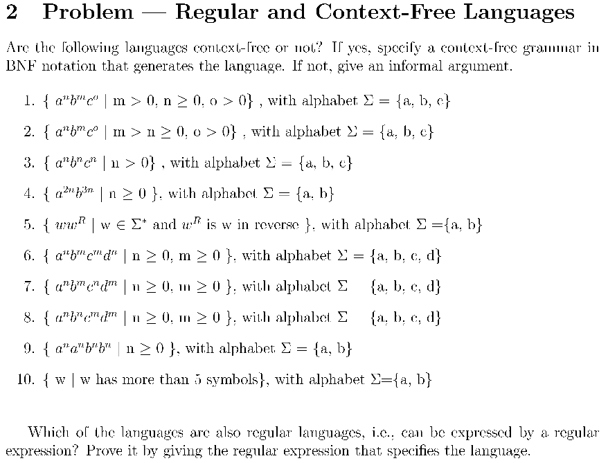 Solved Are the following languages context-free or not? If | Chegg.com Solved Are the following languages context-free or not? If | Chegg.com