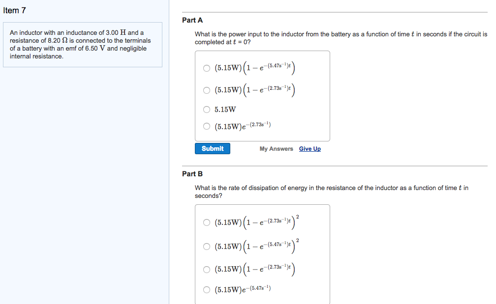 Solved Item 7 An Inductor With An Inductance Of 3 00 H And A
