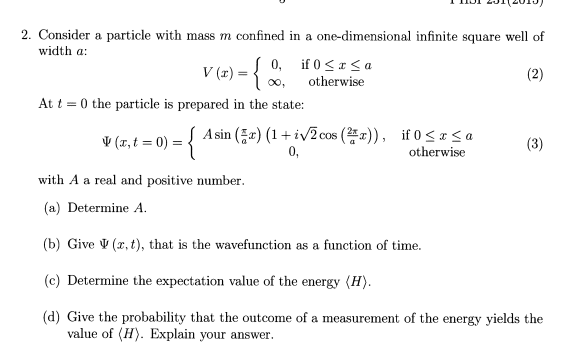 Solved Consider a particle with mass m confined in a | Chegg.com