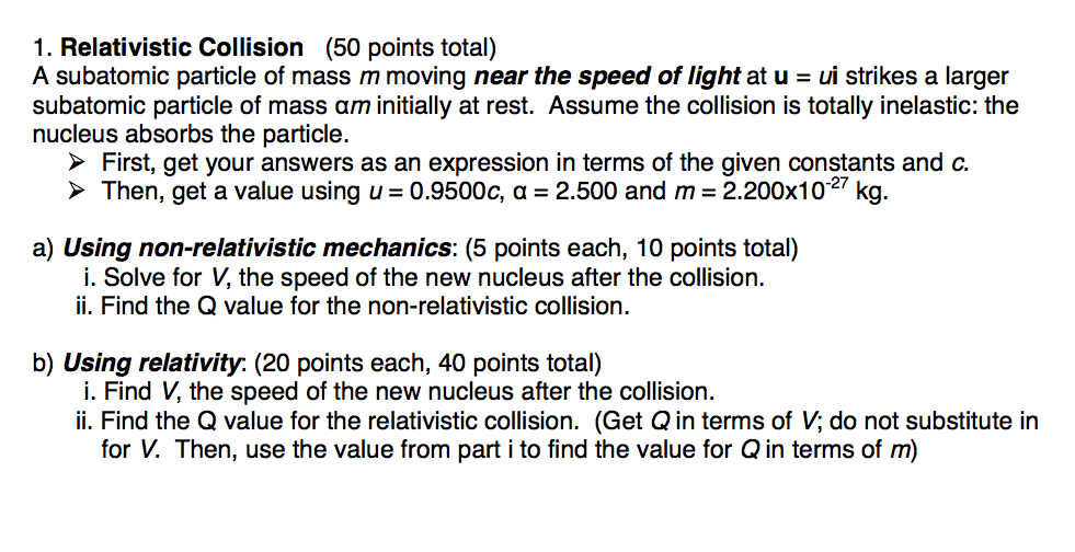 Solved A subatomic particle of mass m moving near the speed | Chegg.com