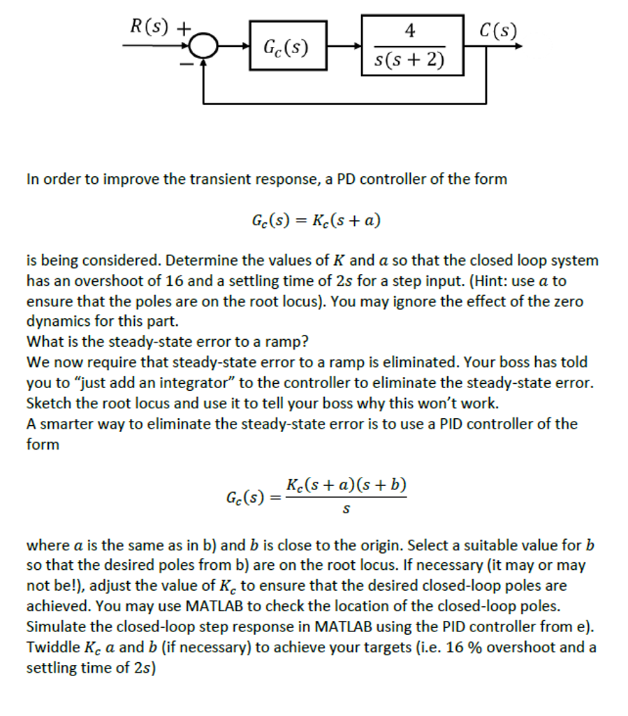 In order to improve the transient response, a PD | Chegg.com