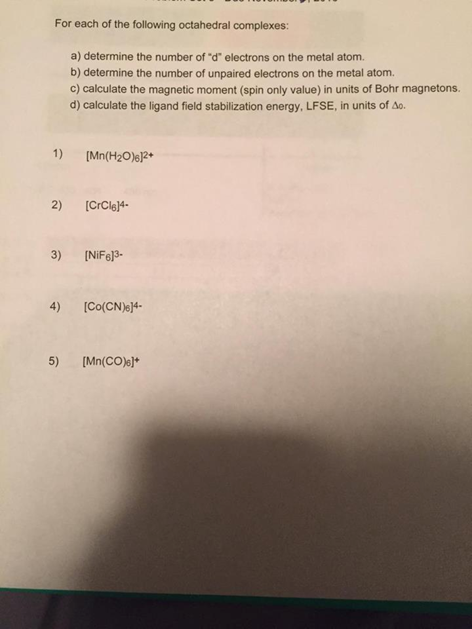 Solved For each of the following octahedral complexes: | Chegg.com