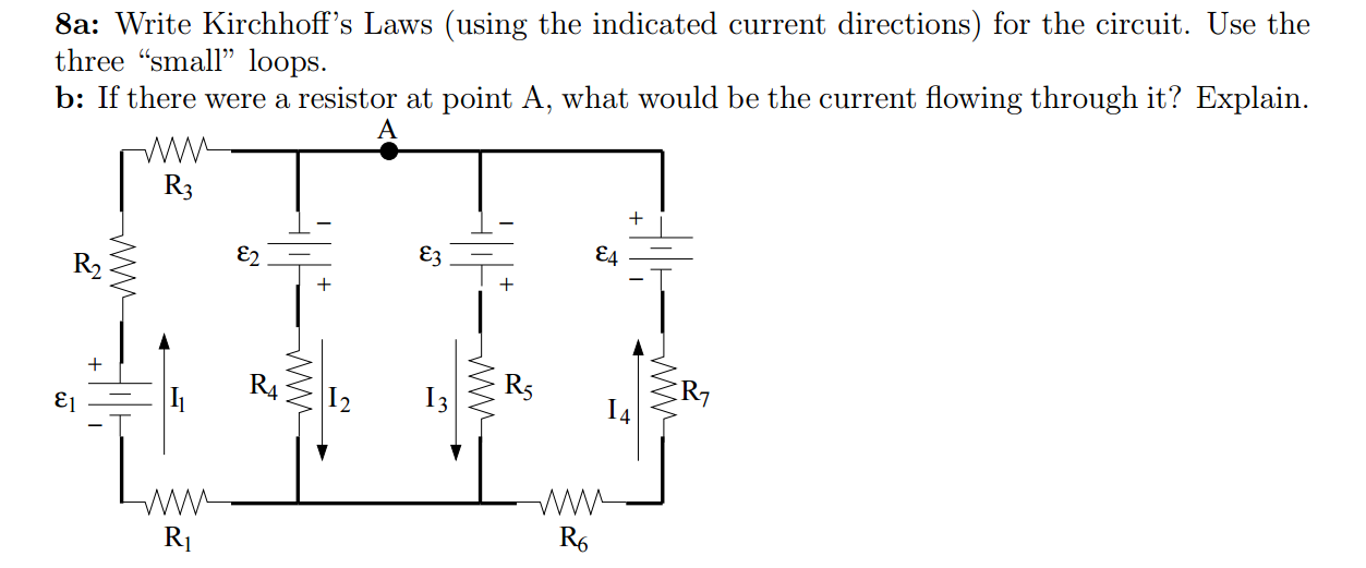 Solved Write Kirchhoff's Laws (using the indicated current | Chegg.com