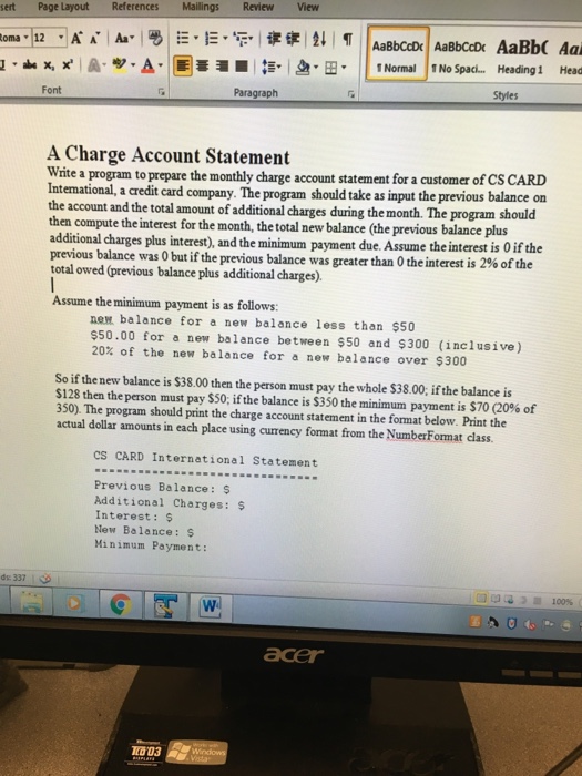 Solved Write a program to prepare the monthly charge account | Chegg.com