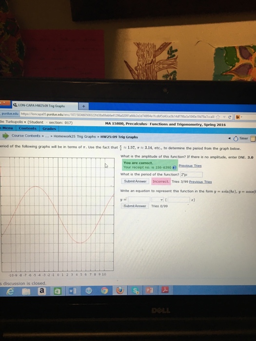Solved LON CAPA Hwa509 Trig Graphs Section: 017 MA15800, | Chegg.com