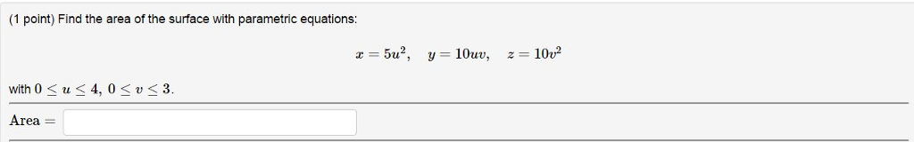 Solved Find the area of the surface with parametric | Chegg.com