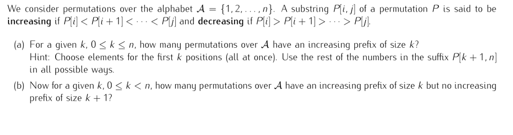 Solved We consider permutations over the alphabet A = {1, 2 | Chegg.com