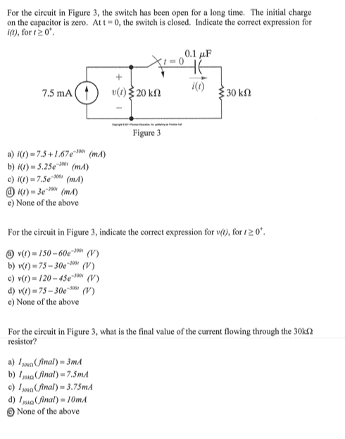 Solved For the circuit in Figure 3, the switch has been open | Chegg.com