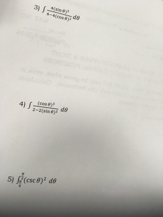 Solved Integral 4(sin theta)^2/4-4(cos theta)^2 d theta | Chegg.com