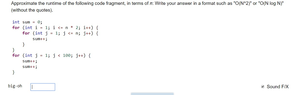 Solved Approximate the runtime of the following code | Chegg.com