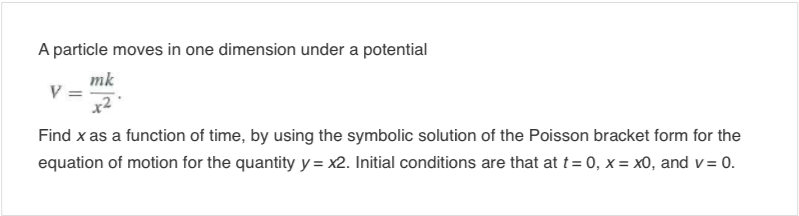 Solved A particle moves in one dimension under a potential | Chegg.com