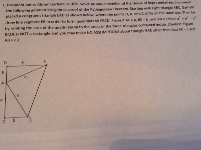 Solved President James Abram Garfield in 1876, while he was | Chegg.com